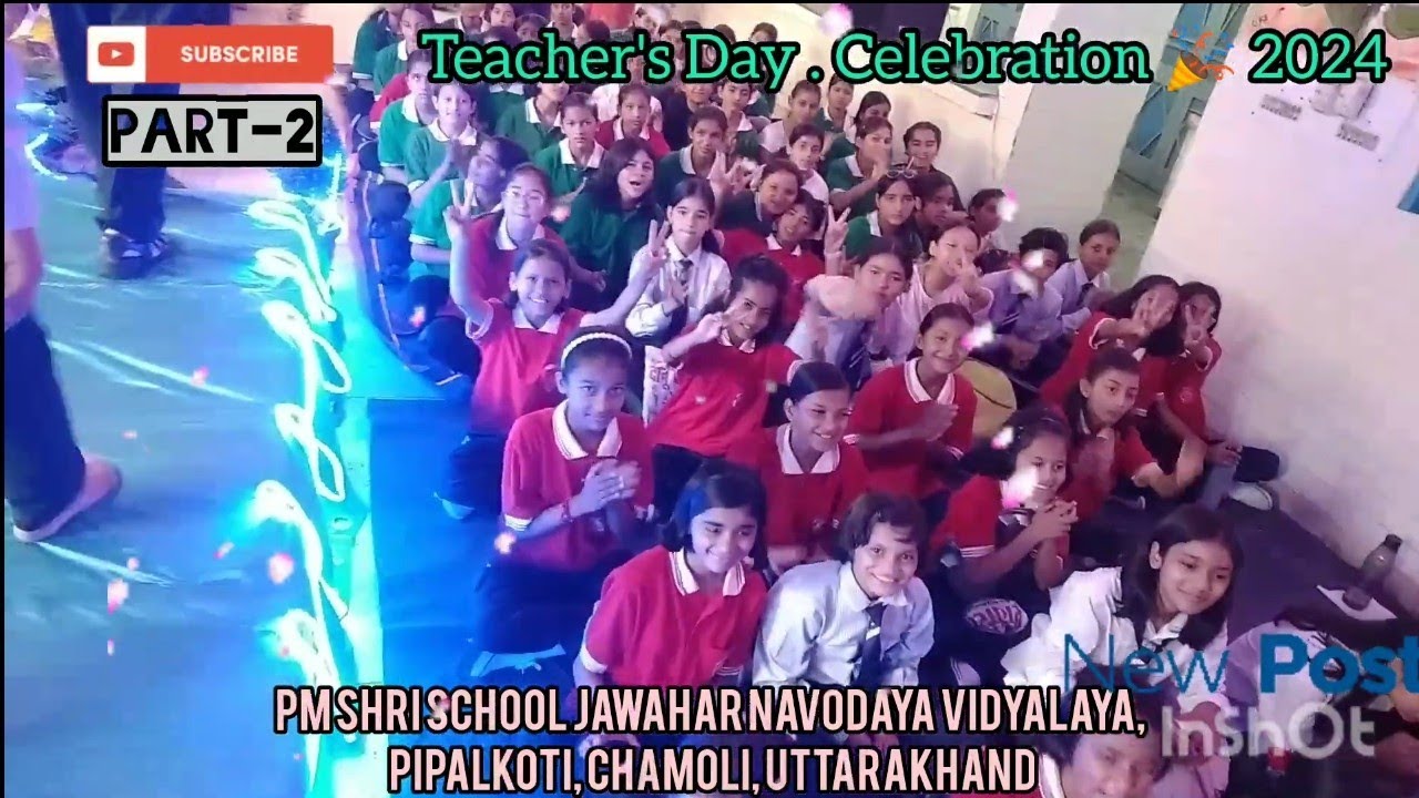 Teacher's Day 🎉🎊 Celebration 2024 Part-2 # PM Shri School JNV Pipalkoti ...