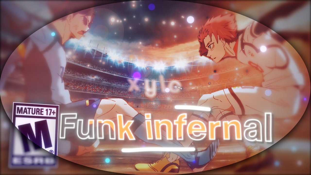 「Funk Infernal 🔥 」★Bluelock | LUCK 🧩"★「Edit/AMV」(REMAKE CLIPS) - YouTube
