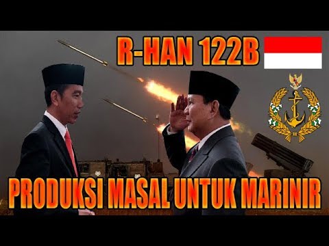 INDONESIA SIAP PRODUKSI MANDIRI RUDAL ROKET R HAN 122B UNTUK KORPS ...
