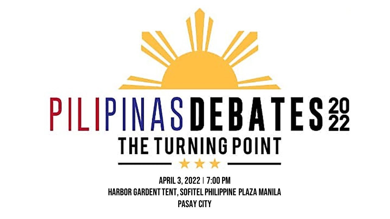 PILIPINAS DEBATES 2022: The Turning Point - 2nd Presidential Debate ...