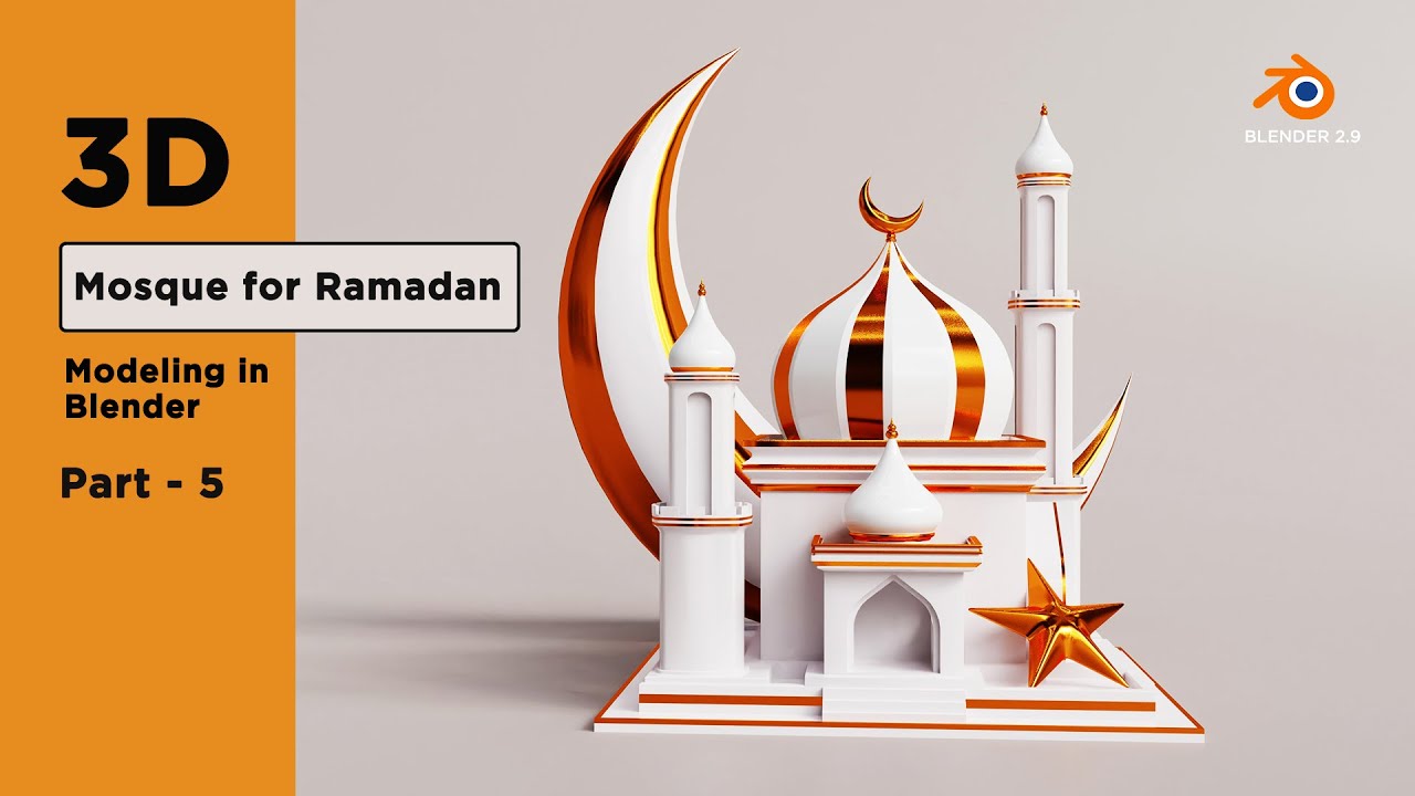 Part - 5 | Blender 3d modeling tutorials | 3d mosque modeling in ...