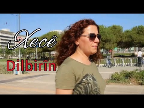 Xecê Dilbirîn ( Sitranek ji  Radyoya Erivan )
