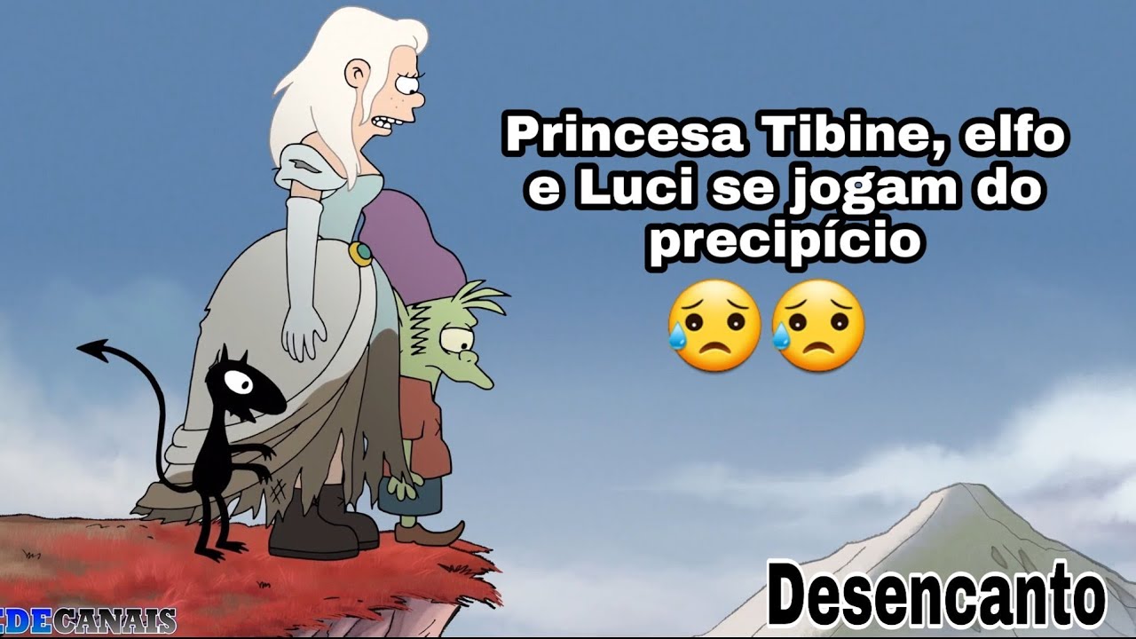 Desencanto- Princesa Tibine, Elfo e Lucifer desistem de tudo e se jogam ...