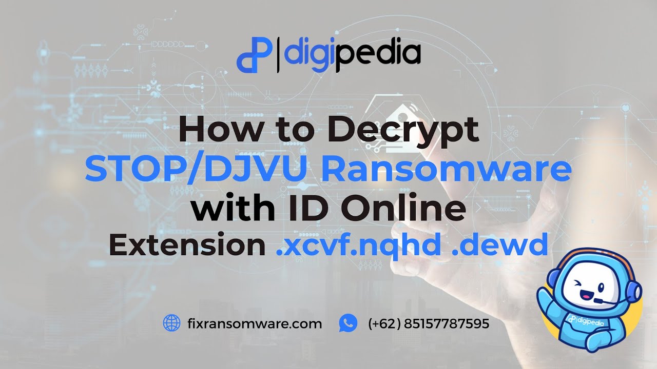 How to Decrypt STOP/DJVU Ransomware with ID Online Extension .xcvf.nqhd ...