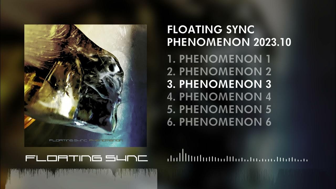 FLOATING SYNC / PHENOMENON (クロスフェードデモ) - YouTube