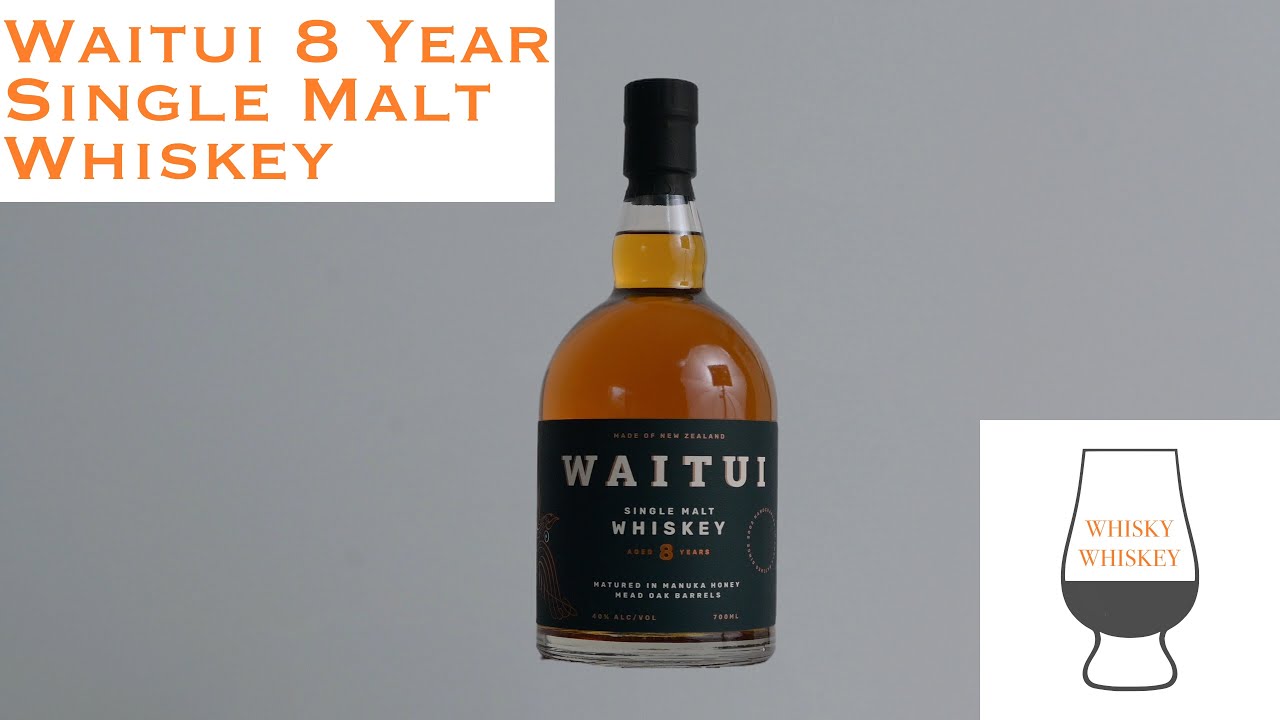 Whisky Whiskey Episode 64: Waitui 8 Year Single Malt Whisky - YouTube