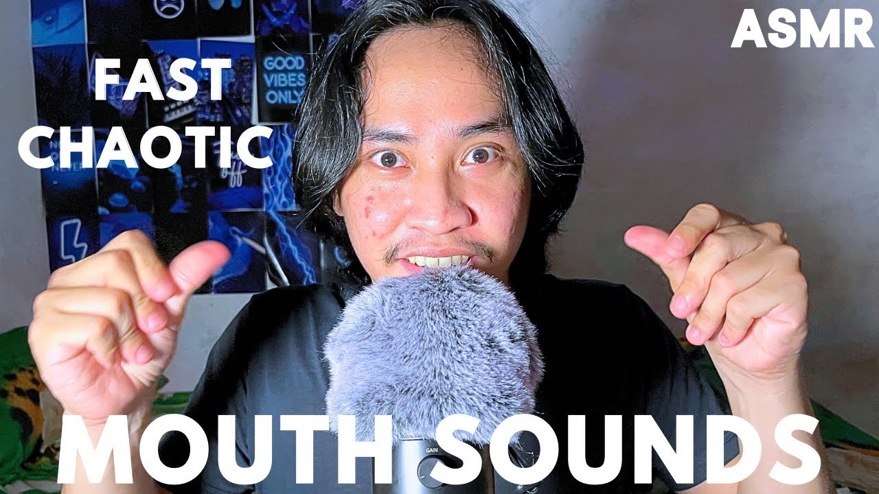 ASMR FAST CHAOTIC MOUTH SOUNDS - YouTube