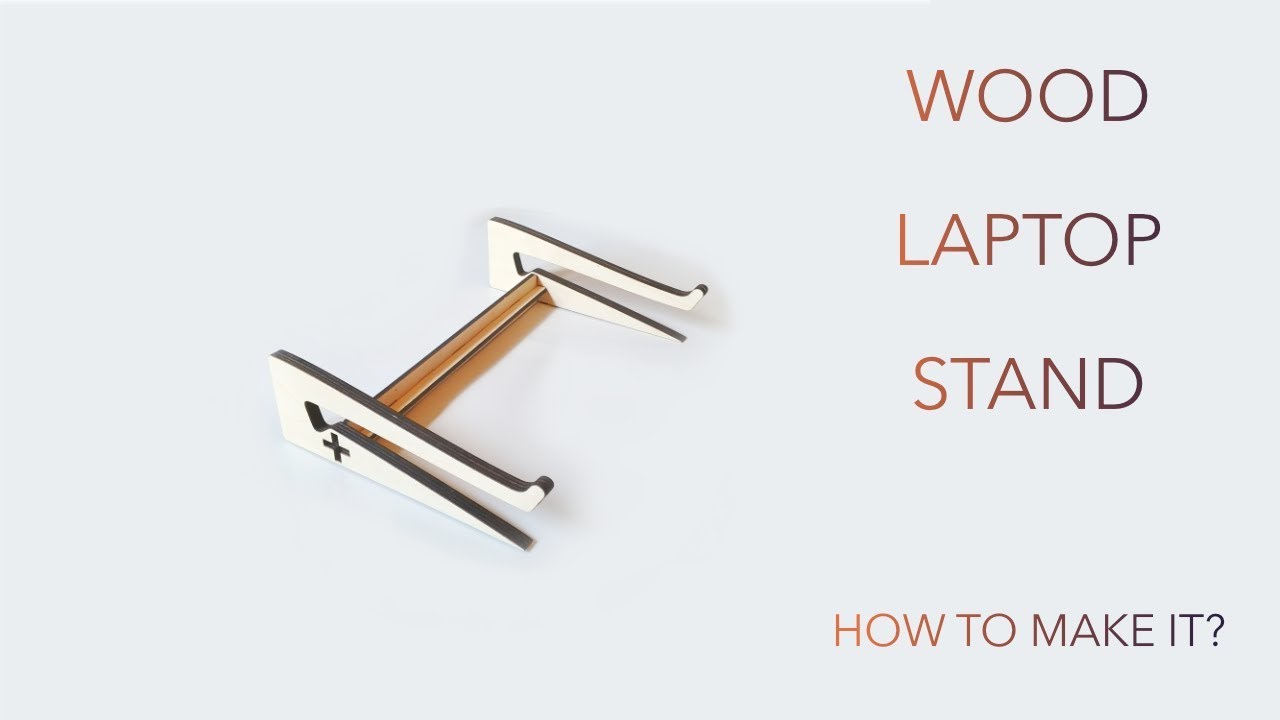 Wood Laptop Stand - How to make it? - YouTube