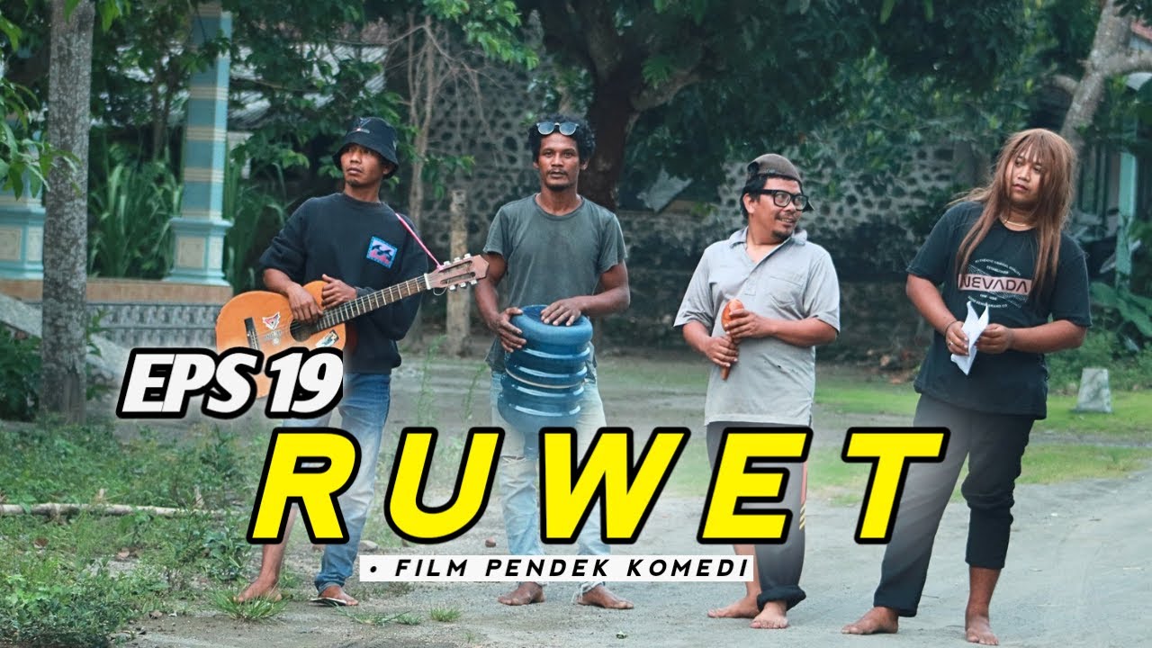 RUWET || NENG CHANNEL EPS 19 - YouTube