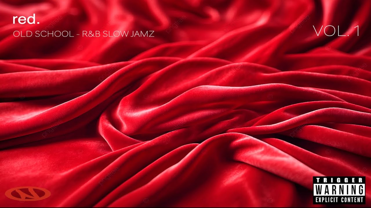 The red. Old School R&B Slow Jams Mixtape Vol.1 - DJ NVCE - YouTube
