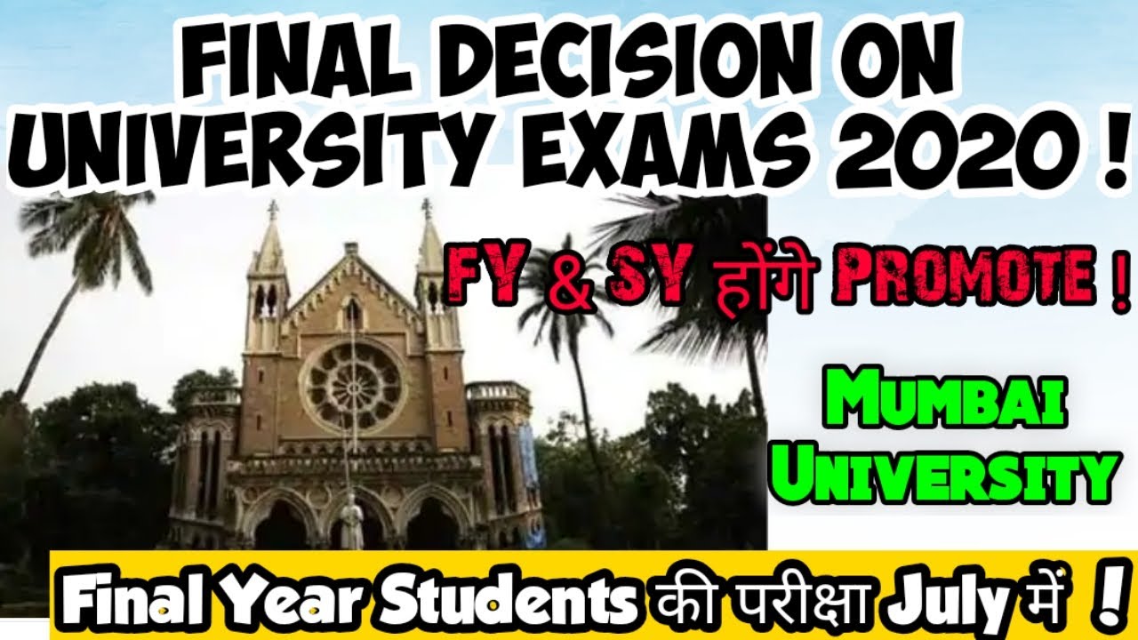 Mumbai University Exam Updates ! FY & SY Students will be promoted ...
