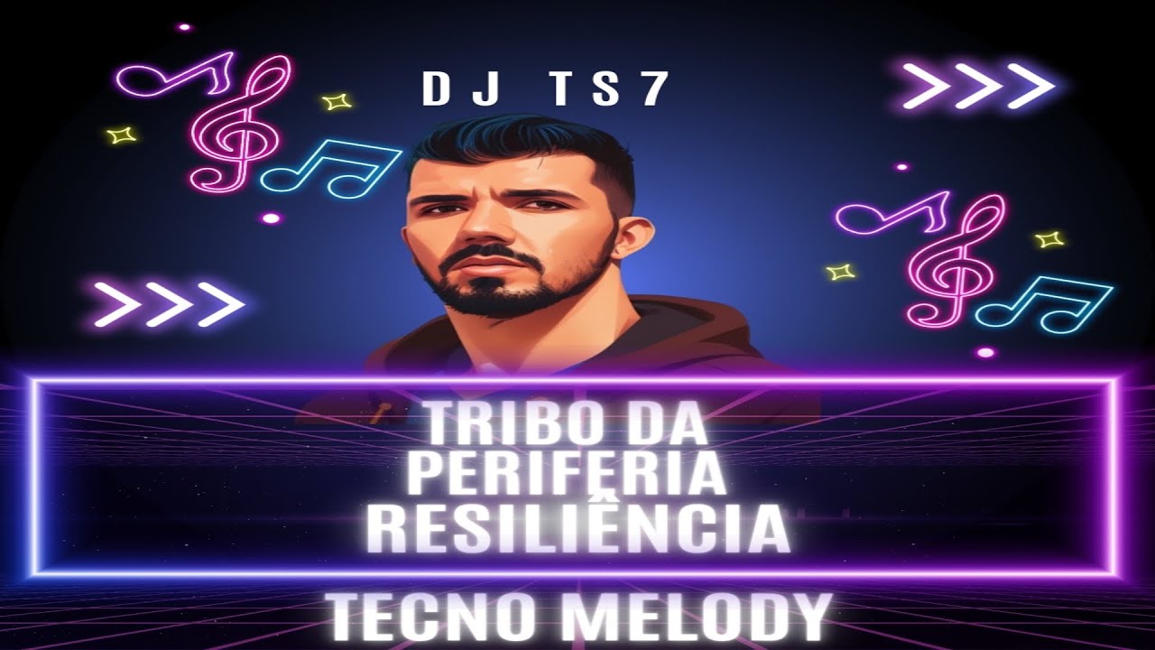 Tribo da Periferia - RESILIÊNCIA - Tecno Melody - DJ TS - YouTube