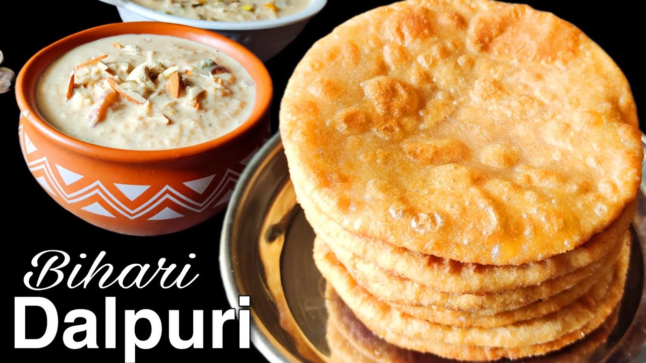 Bihari Dalpuri Recipe | Traditional बिहारी दलपुरी रेसिपी बिना प्याज ...