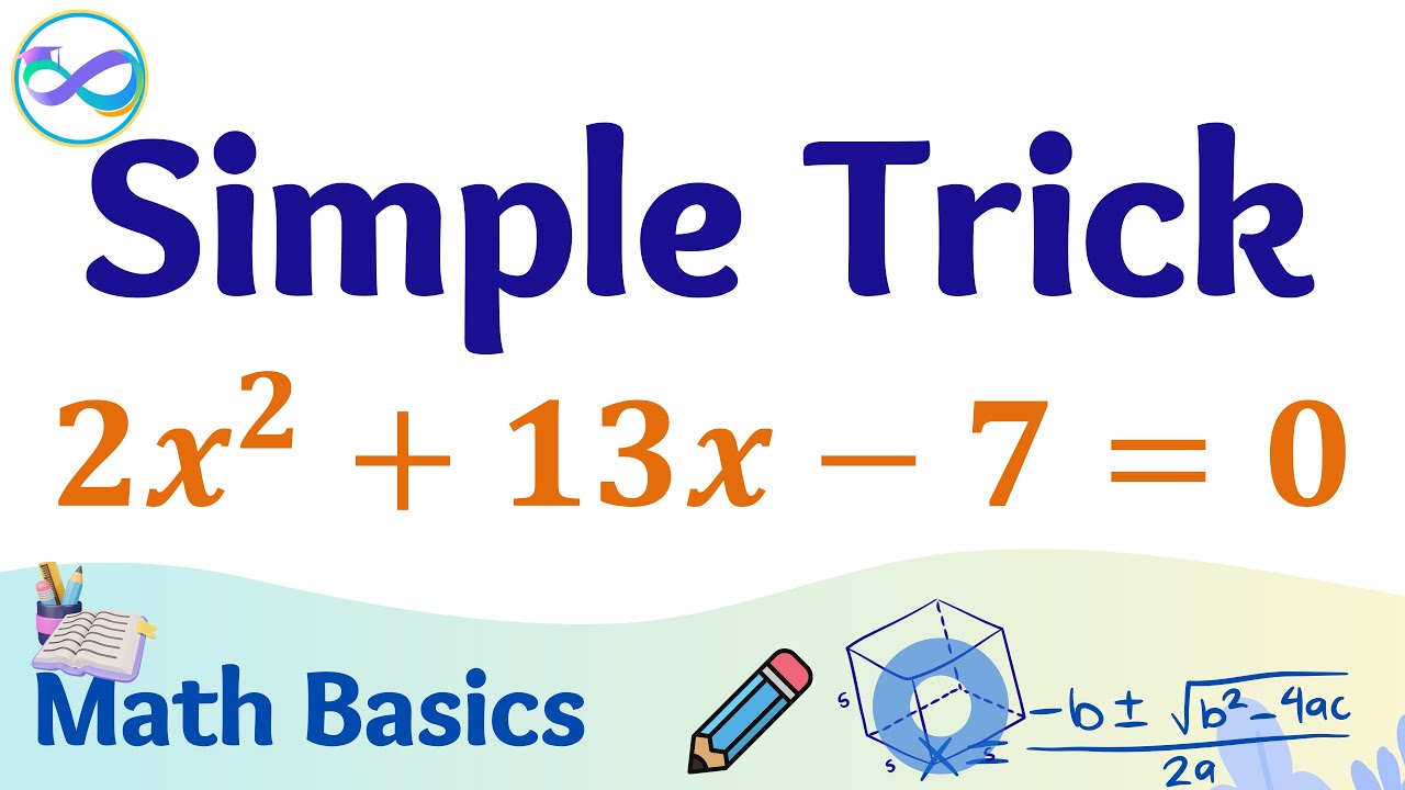 Fast and Easy Way to Solve Quadratic Equations | Algebra | IB Math ...