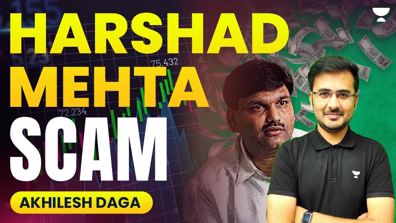 Harshad Mehta Scam | Akhilesh Daga | Dec 23 | Unacademy CA Foundation Pro - YouTube