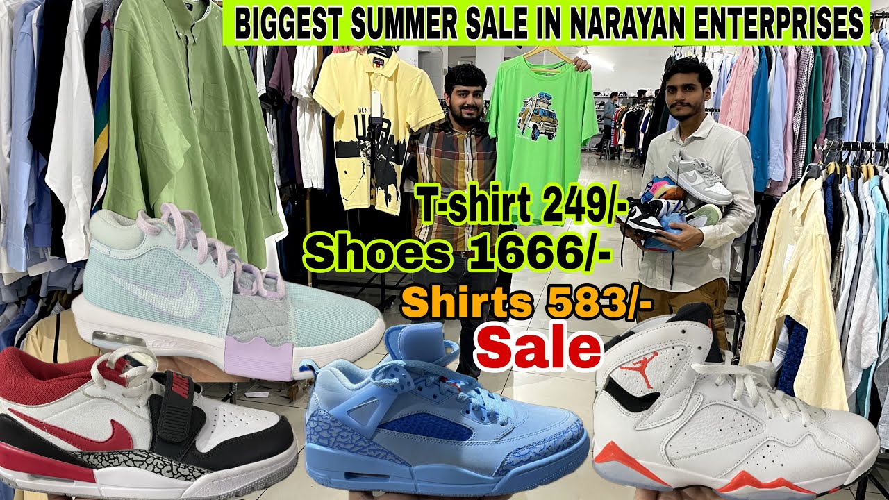 Biggest Summer Sale in NARAYAN ENTERPRISES | Shoes 1666/- T-shirt 249 ...