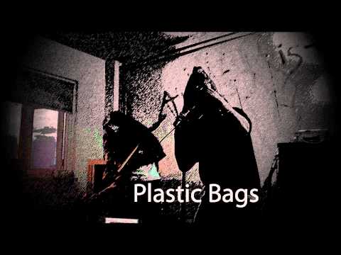 Plastic Bags - Plastic Death, Kill the weak!