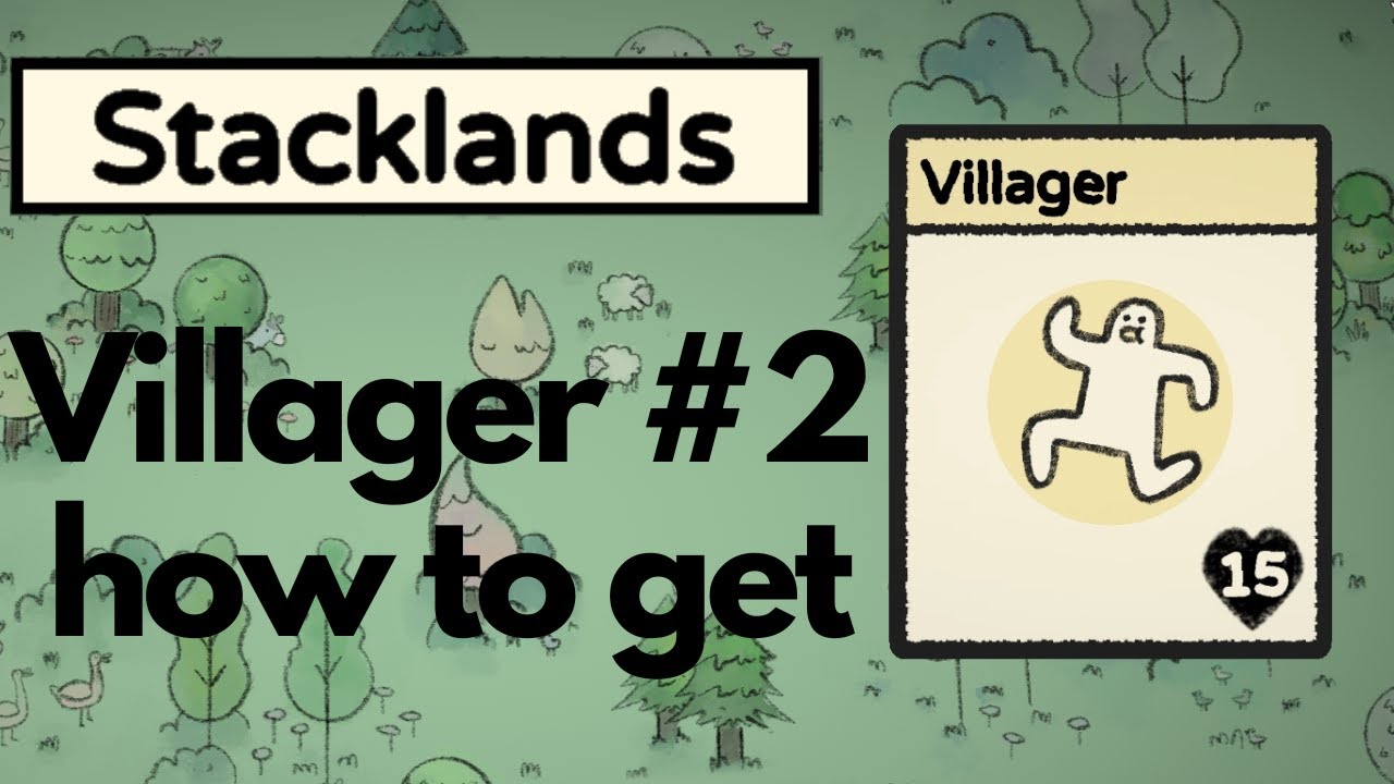 How to get second villager | Stacklands - YouTube