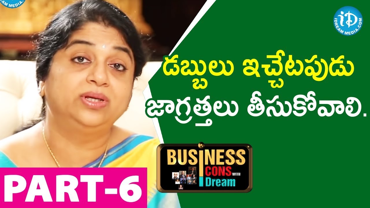 Margadarsi MD Sailaja Kiran Exclusive Interview Part #6 || Business ...