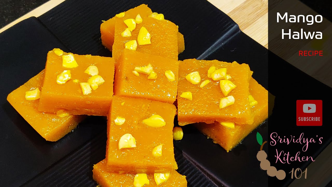 Mango Halwa | मैंगो हलवा | Mango Halwa Recipe | Indian Sweet Recipes ...