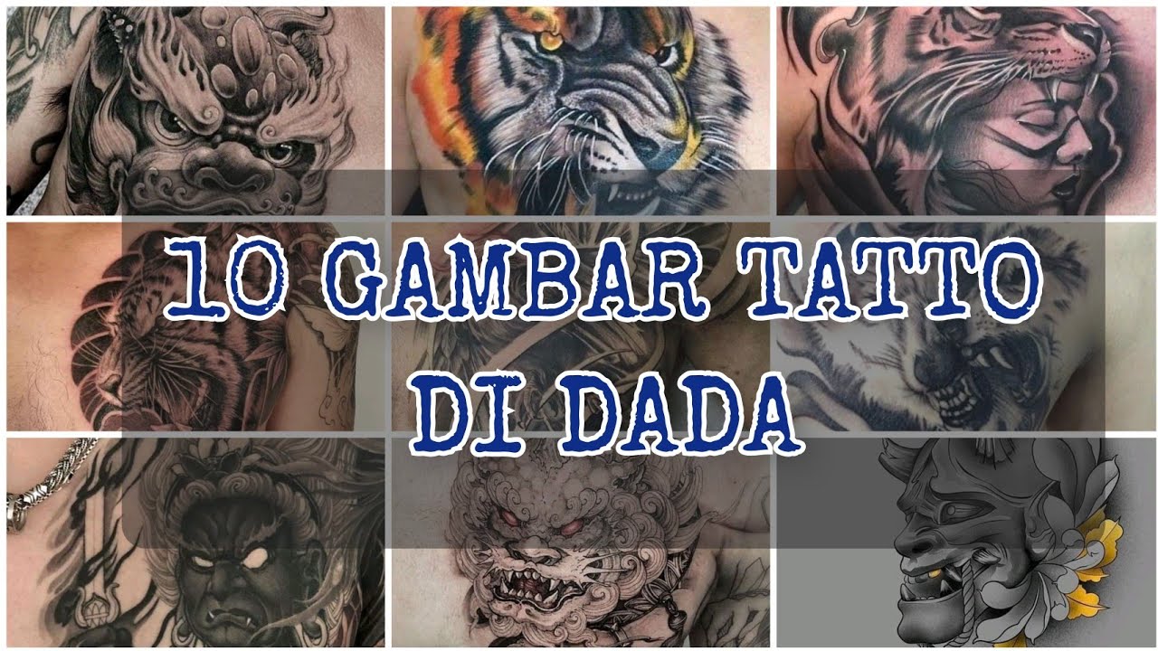 10 GAMBAR TATTO DI DADA - YouTube