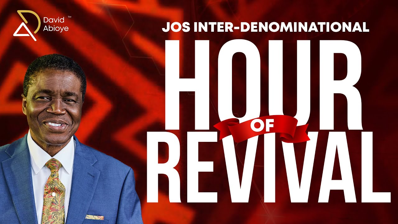 HOUR OF REVIVAL | DAY 2 || WITH DAVID ABIOYE | JOS, NIGERIA | 22.02.2025 - YouTube