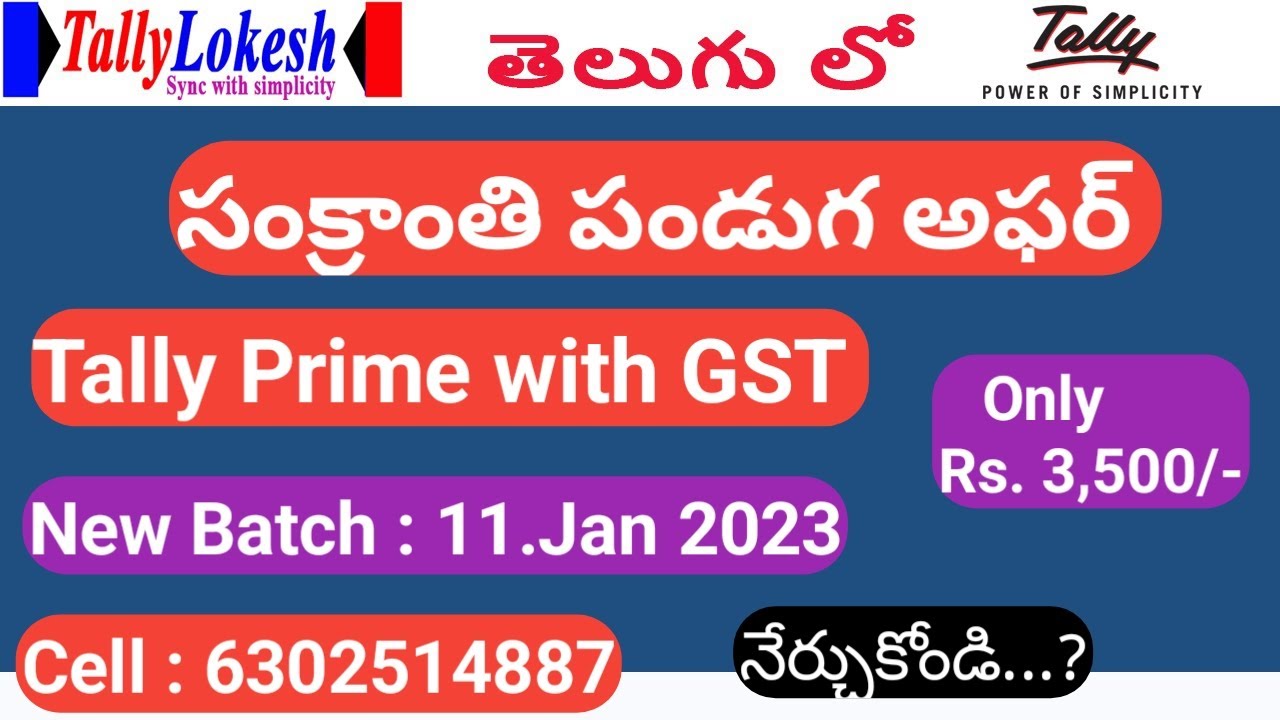 Tally Prime with GST Online New Batch Starts on 11.Jan.2023 | Call ...