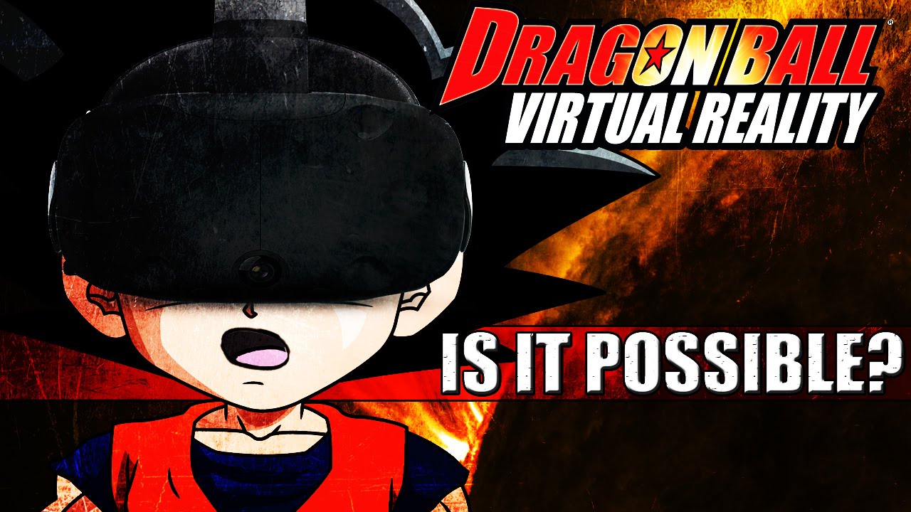 Dragon Ball In Virtual Reality?! | Dragon Ball Games Discussion - YouTube