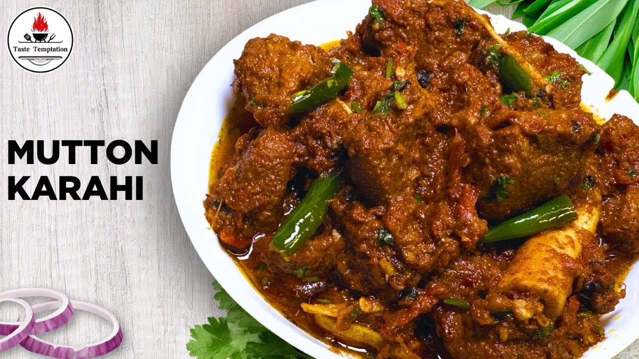 Masala Mutton Karahi || Lamb Karahi Recipe || Karahi Ghosht || Lahori ...