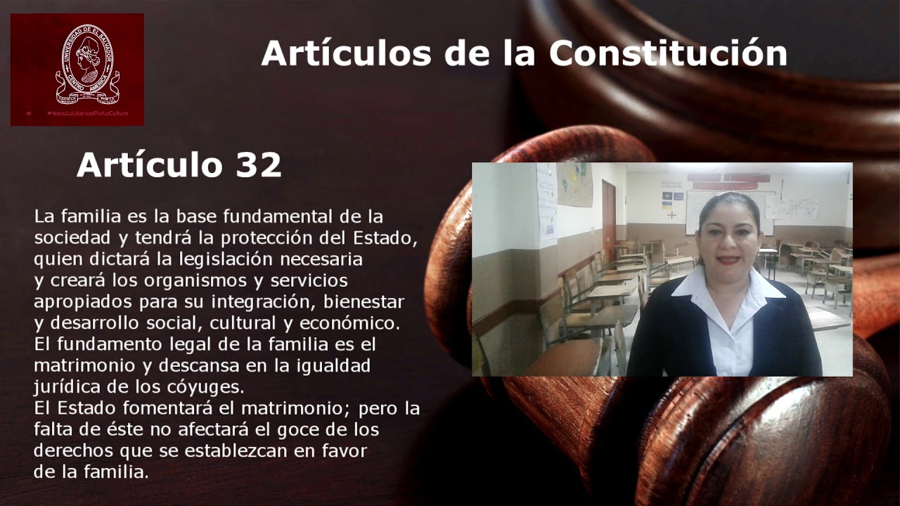 Articulo 32 Constitucion de la Republica de El Salvoadr - YouTube