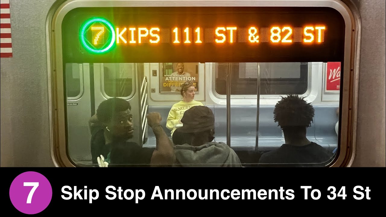 R188 7 Skip Stop Announcements to 34 Street Hudson yards - YouTube