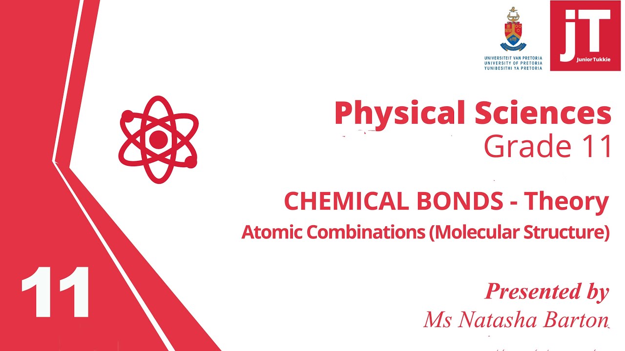 1. Gr 11 Physical Science - Atomic Combinations - Chemical Bonds ...