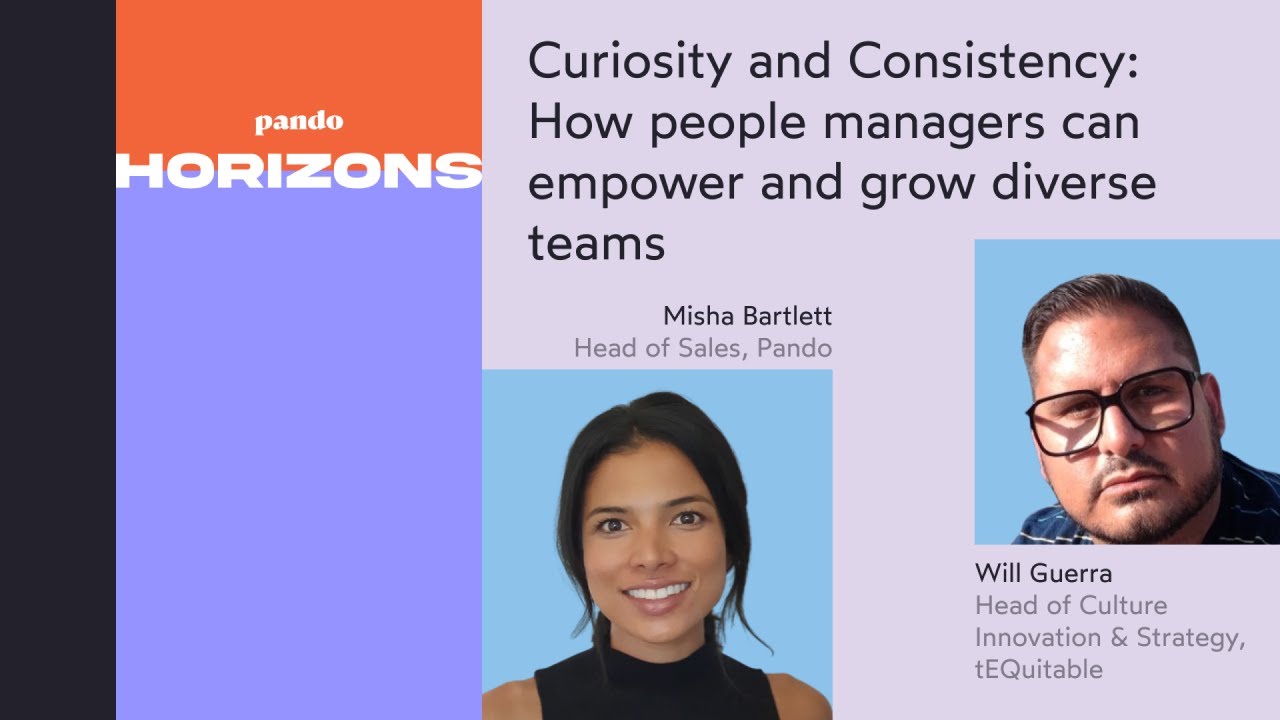 Curiosity and Consistency: How people managers can empower and grow ...