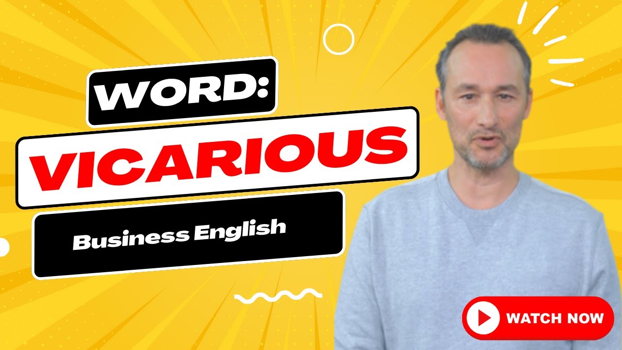 Vicarious - improve your English and build your vocabulary for use in a ...