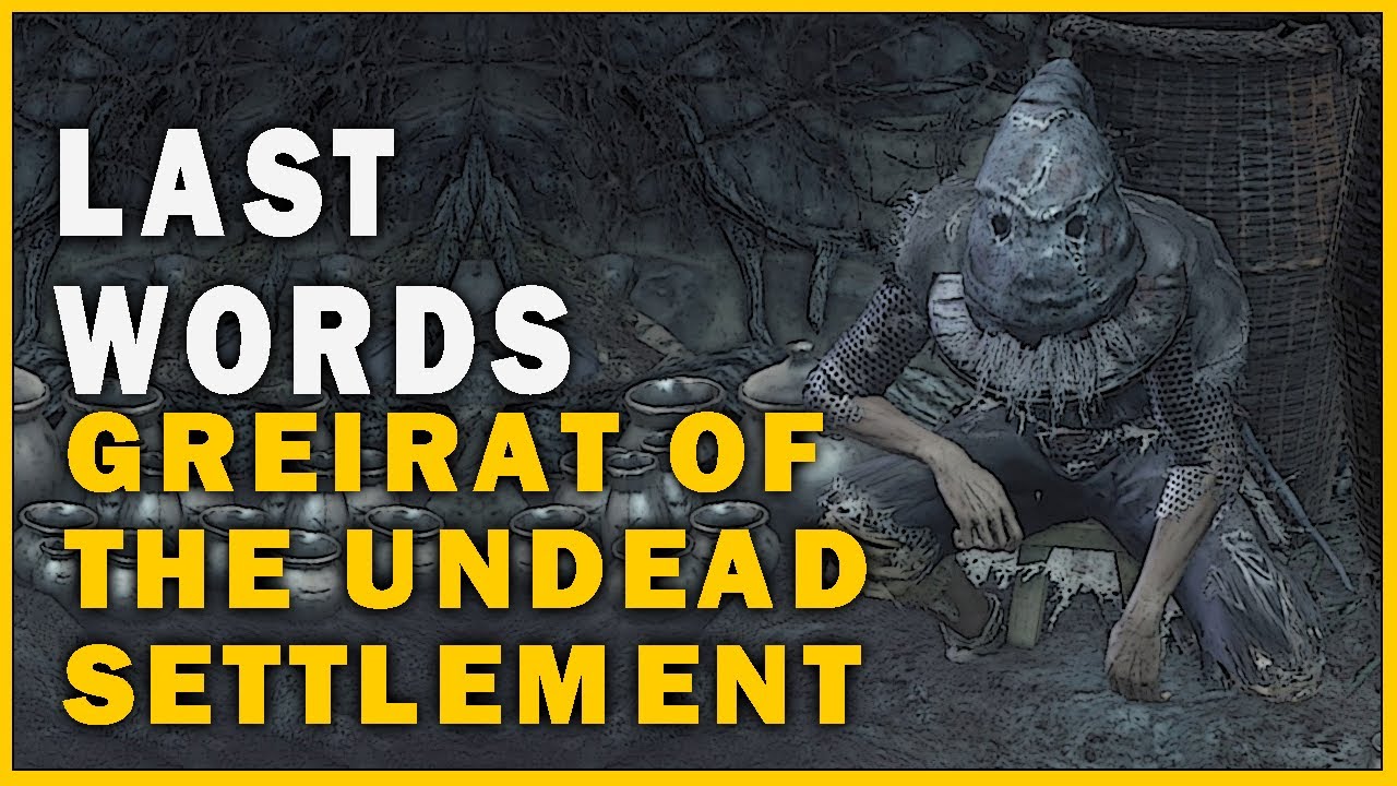 What Greirat say after his Death | Last Words of Greirat in Dark Souls ...