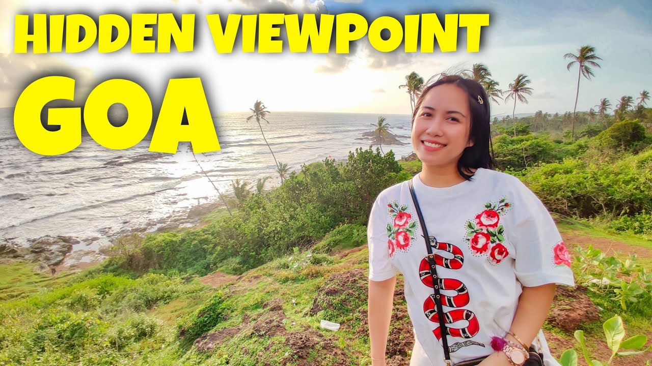Hidden View Point In North Goa | Goa Vlog | Goa - 2021 | Vagator ...