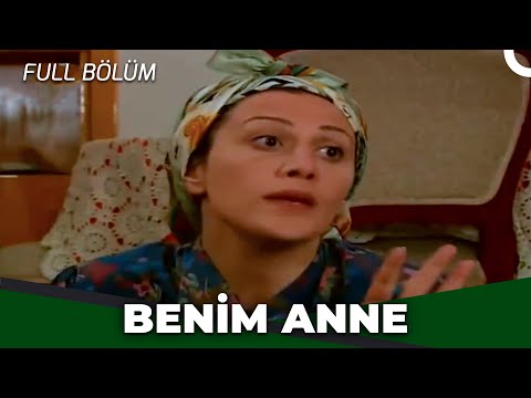 Benim Anne - Kanal 7 TV Filmi