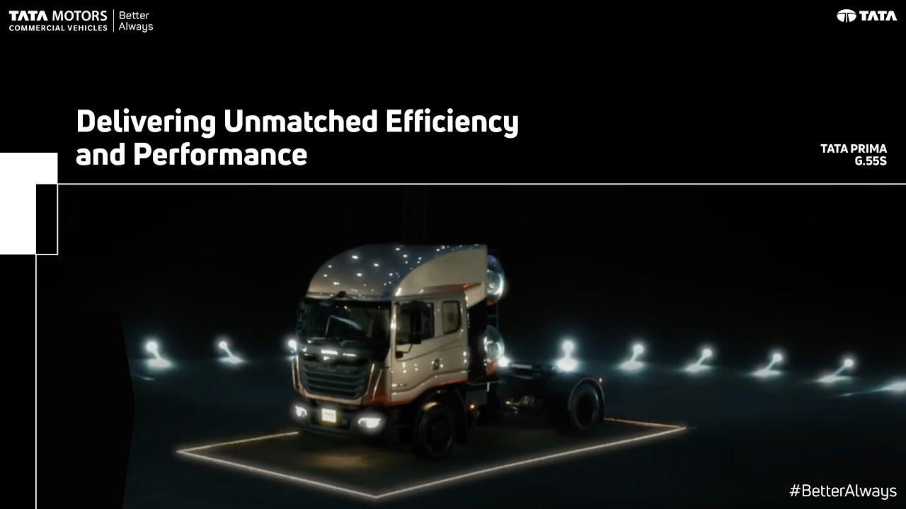 Presenting the Tata Prima G.55S | Unmatched performance and efficiency ...