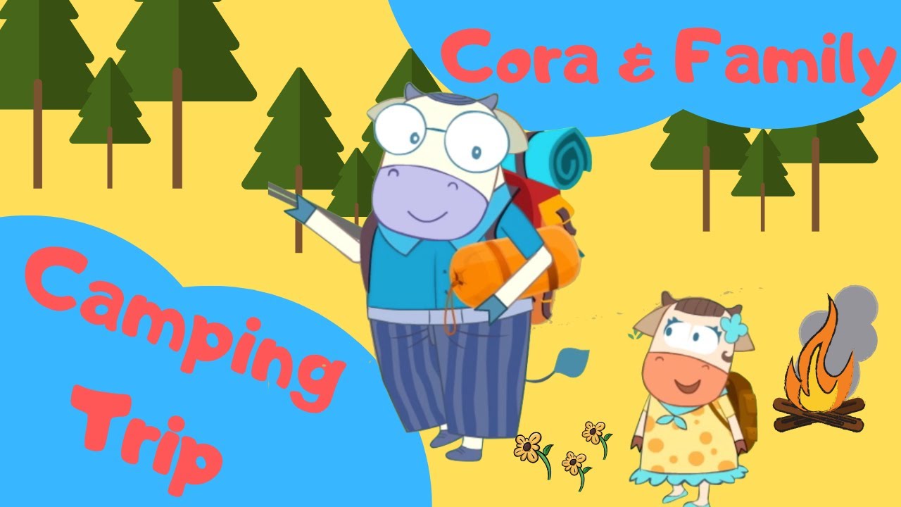 Camping - Cora & Family - Full Episodes - Cartoons for Children - YouTube