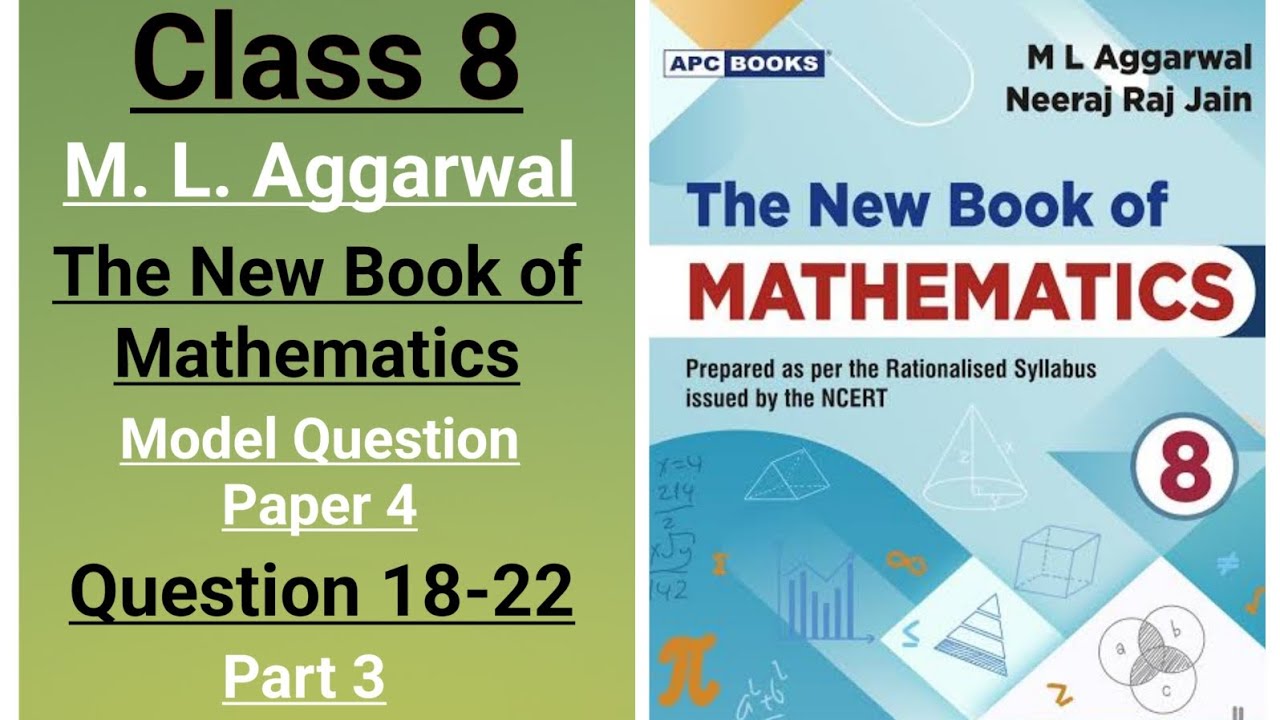 ml aggarwal class 8 maths model question paper 4 (ques.18-22) part 3 ...