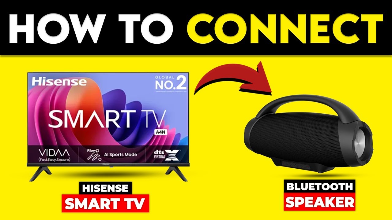 How To Connect Hisense Smart TV To Bluetooth Speaker (Pair Hisense ...