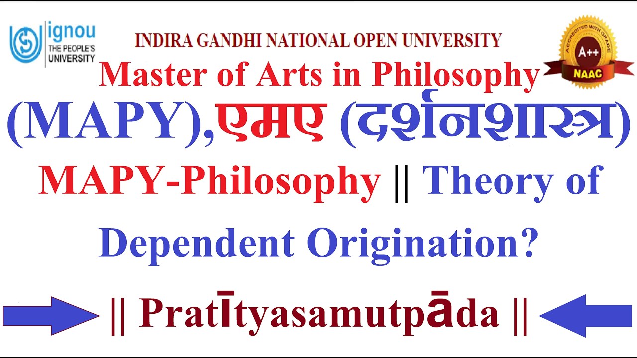 14.IGNOU || MAPY-Philosophy || Theory of Dependent Origination ...