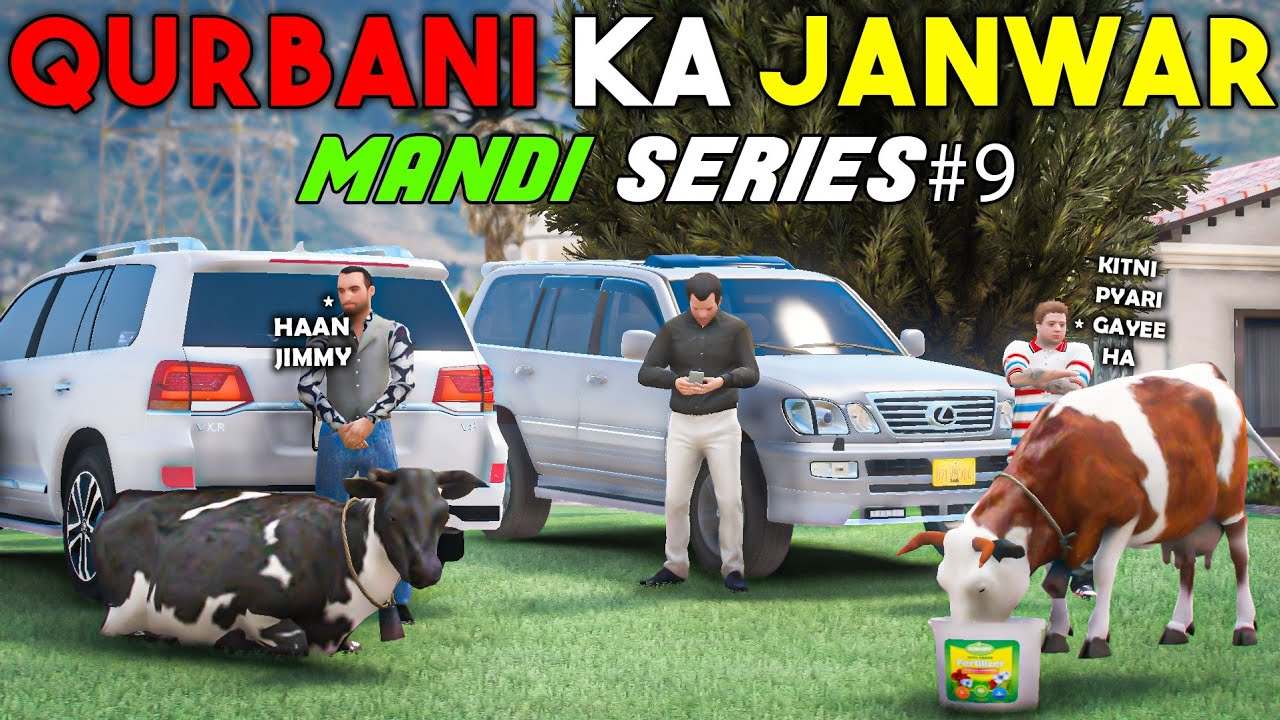 JIMMY & MICHAEL BOUGHT QURBANI KA JANWAR | MANDI SERIES#9 | GTA 5 | Real Life Mods #308 | URDU ...