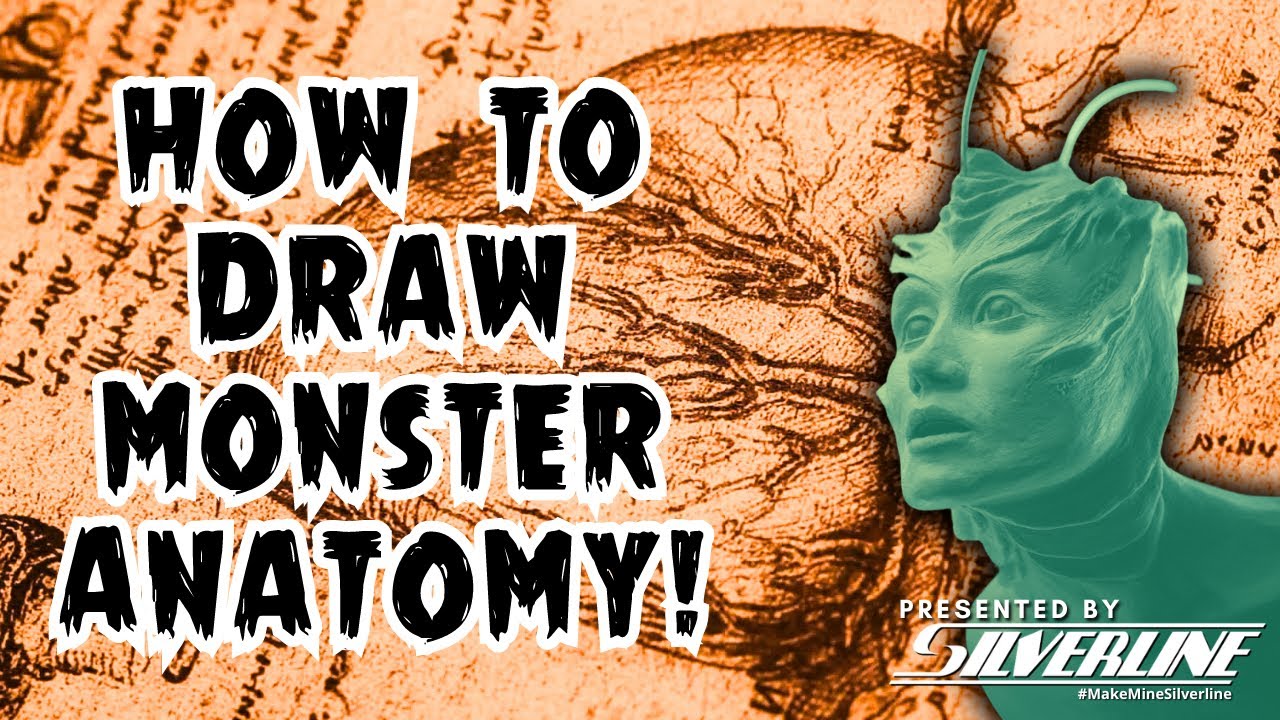 Silverline: How to Draw Monster Anatomy! - YouTube