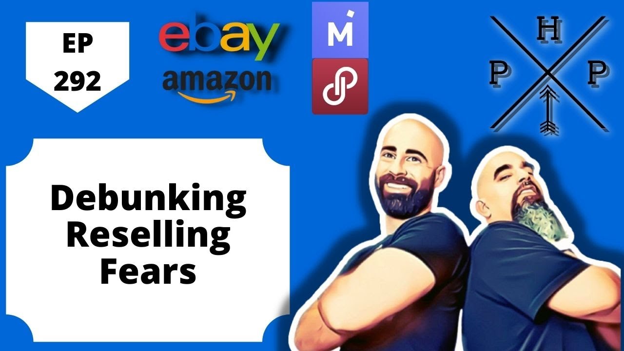 EP 292: Unrealistic Fears of Reselling - YouTube