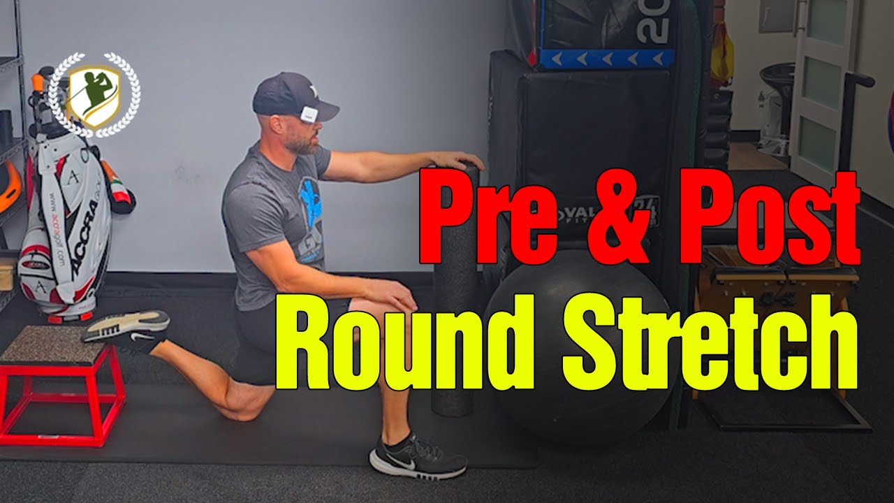 Pre and Post Round Stretch - YouTube