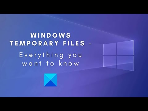 Windows Temporary Files – Everything you want to know