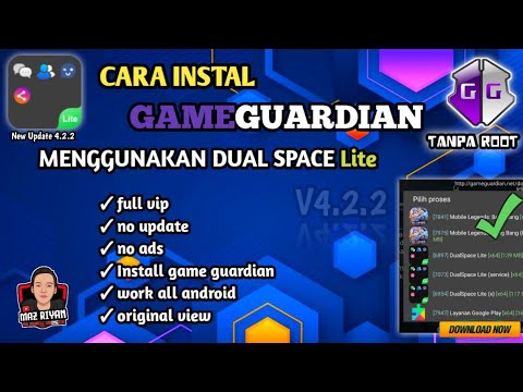 CARA PASANG GAME GUARDIAN MENGGUNAKAN DUAL SPACE Lite 🔥🔥 TANPA ROOT 🔥🔥 ...