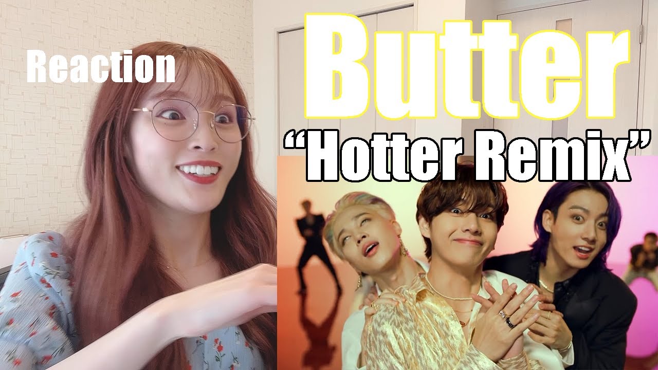 BTS (방탄소년단) 'Butter' Official MV (Hotter Remix) Reaction! - YouTube