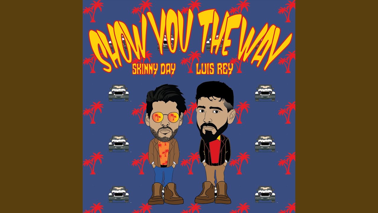 Show You The Way - YouTube
